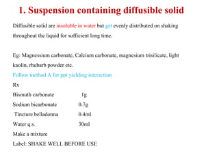 5. Biphasic Liquid Dosage Forms-Suspension - Copy.pptx