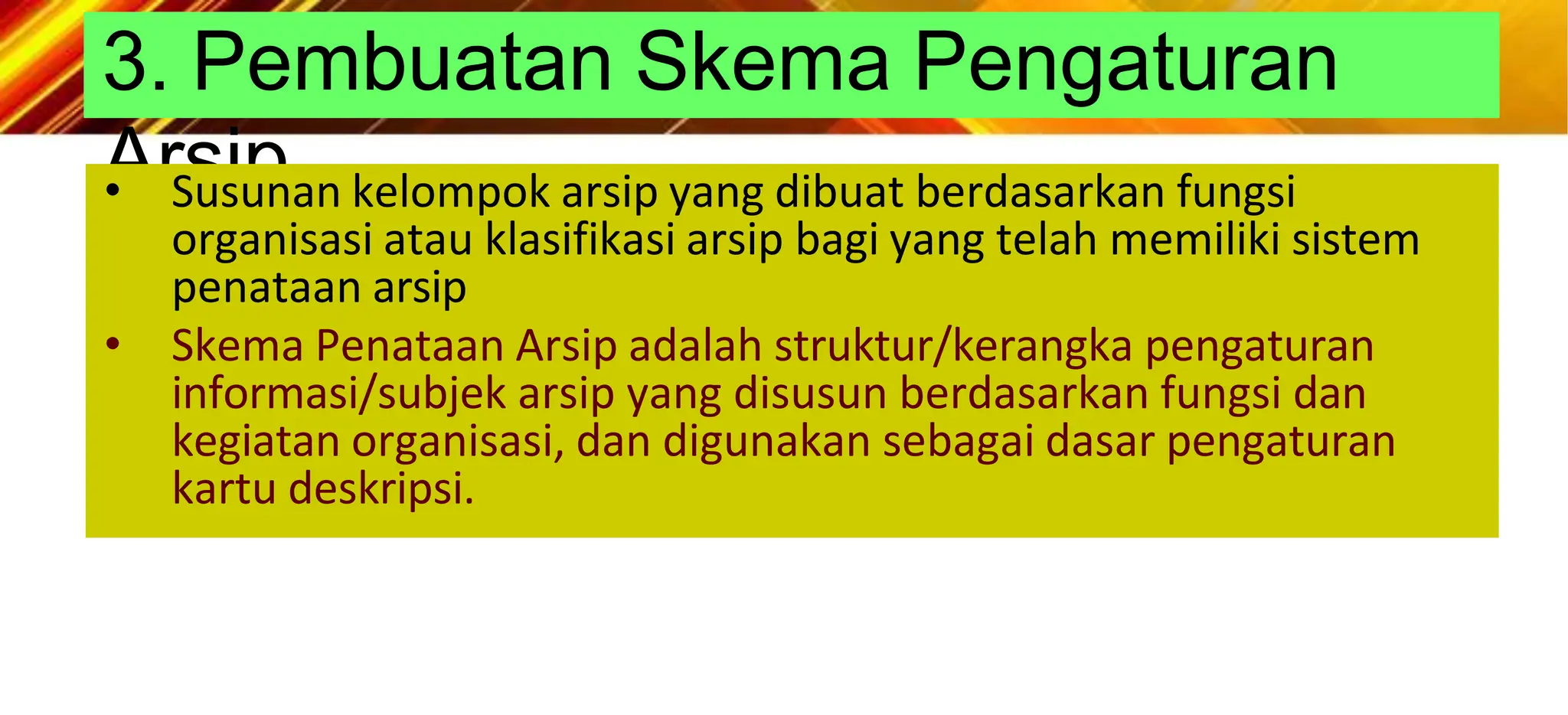 Pengelolaan Arsip Inaktif Pada Instansi Pemerintahan | PPTX