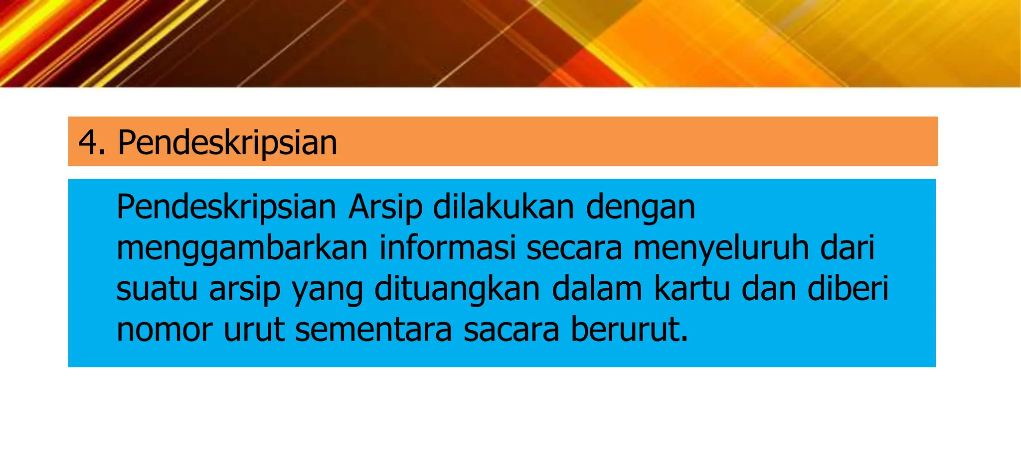Pengelolaan Arsip Inaktif Pada Instansi Pemerintahan | PPTX