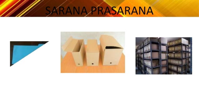 Pengelolaan Arsip Inaktif Pada Instansi Pemerintahan | PPTX