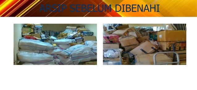 Pengelolaan Arsip Inaktif Pada Instansi Pemerintahan | PPTX