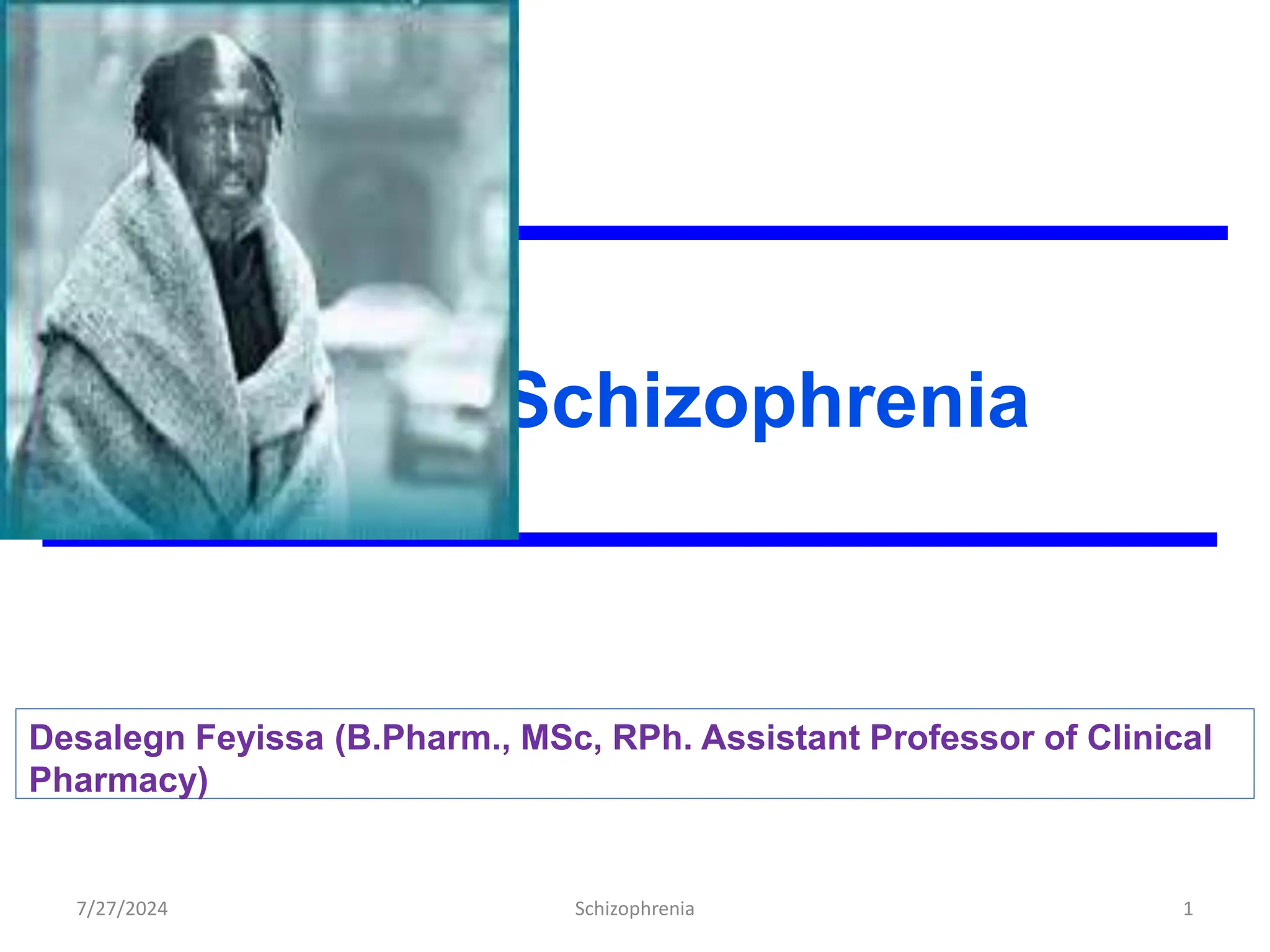 5.pharmacotheeapy of Schizophrenia.pptx