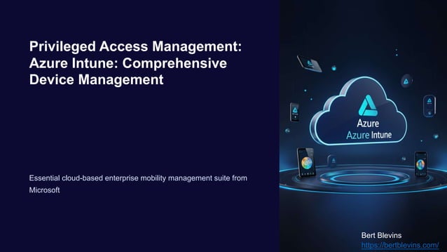 Comprehensive Device Management with Azure Intune | PPTX | Cloud ...
