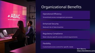 Attribute-Based Access Control: Fine-Grained Security Management | PPTX