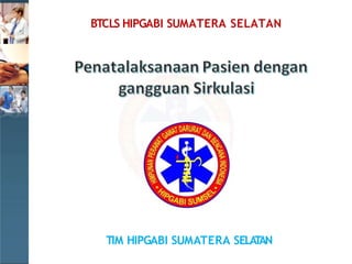 Penatalaksanaan gangguan sirkulasi pada pasien..HIPGABI | PDF