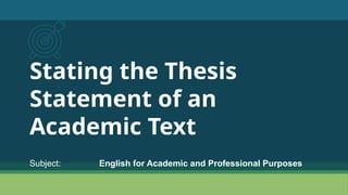 5. Thesis Statement English for academic and professional purposes.pptx
