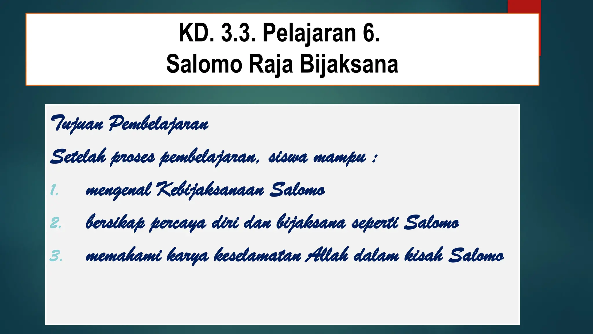 5 .6. Salomo Raja Bijaksana.rtretrtretpptx | PPTX