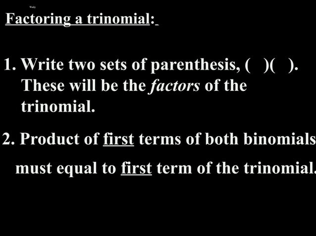 General-Trinomials for public schoolpptx | PPT