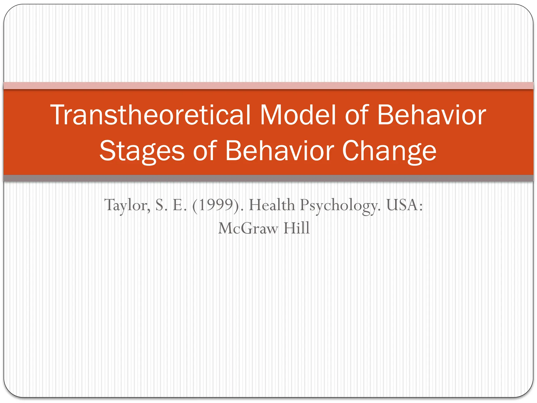 5. Transtheoretical Model of Behavior.pptx