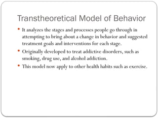 5. Transtheoretical Model of Behavior.pptx