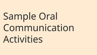 5.-Sample-Oral-Communication-Activities. (1).pptx