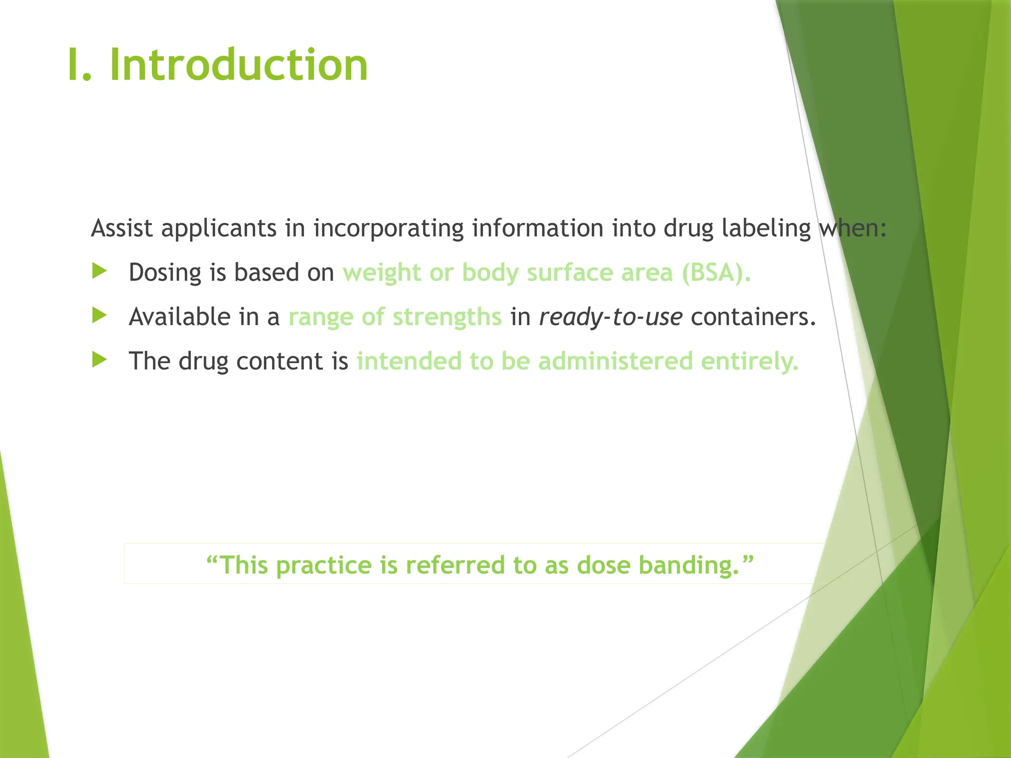Labeling for Dosing Based on Weight or BSA “Dose Banding”.pptx