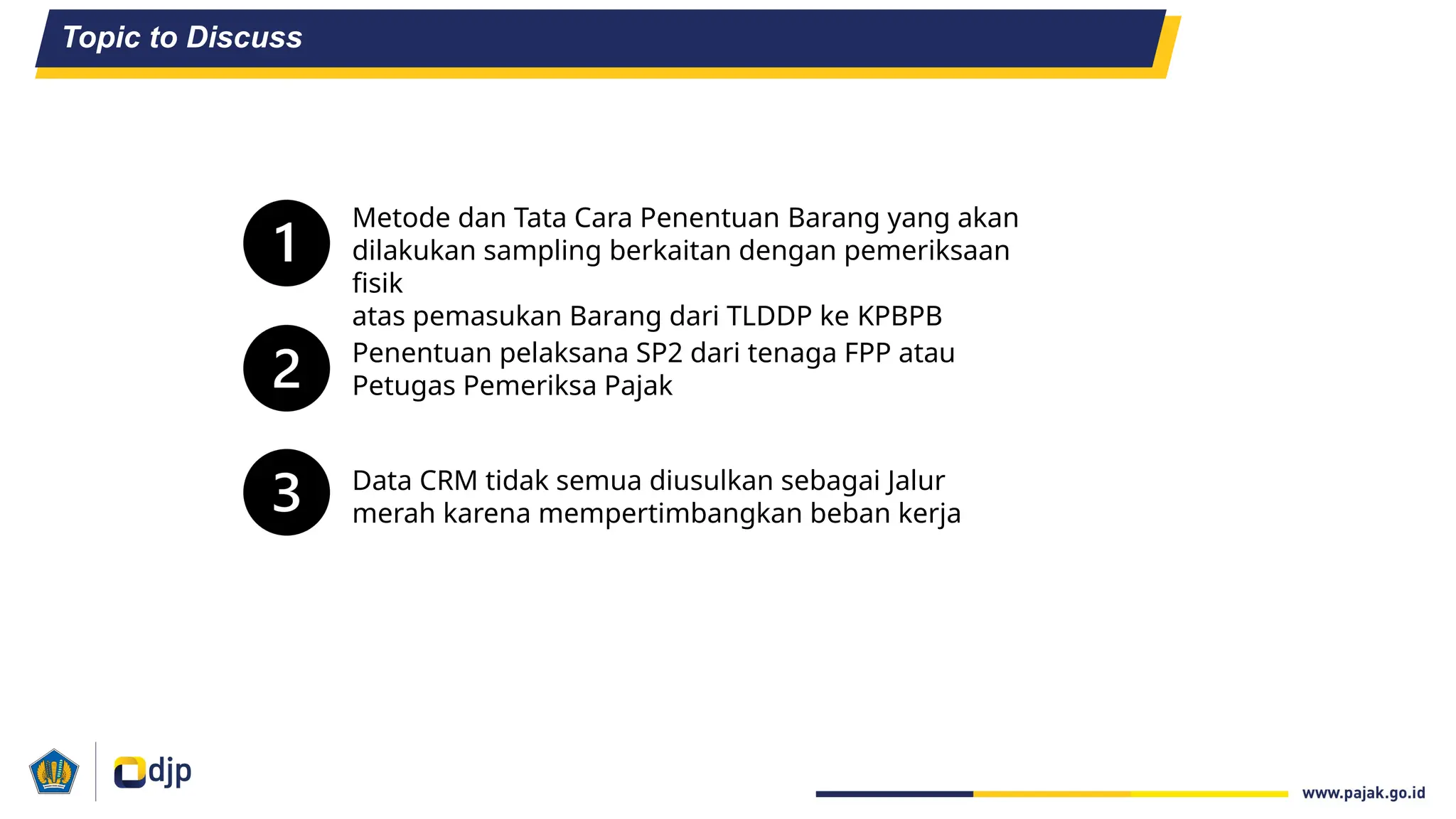5. Kesiapan Pemeriksaan Fisik Bersama - P2 DJP.pptx