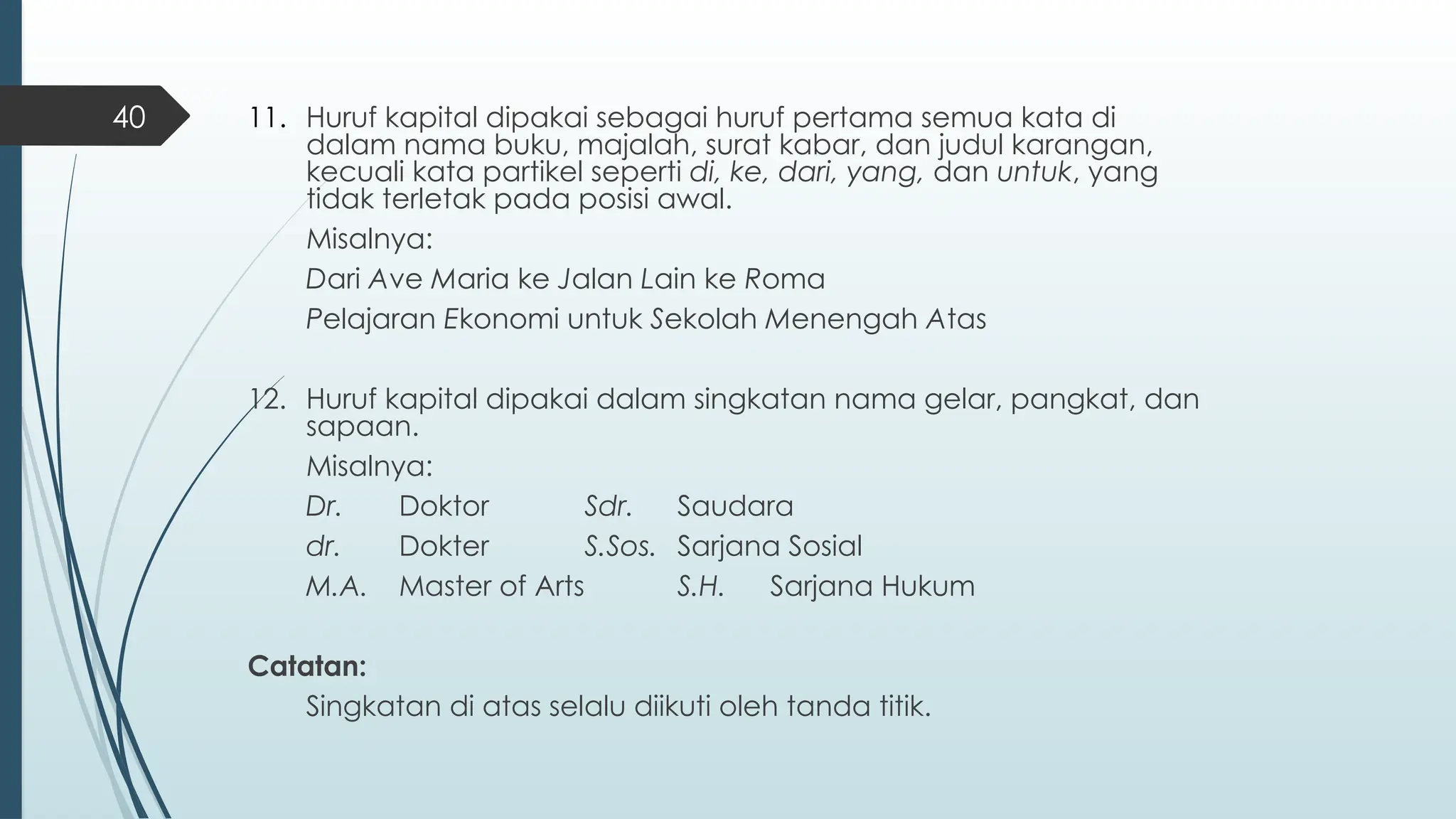 5. EJAAN DAN TANDA BACA DALAM TEKS AKADEMIK.pptx