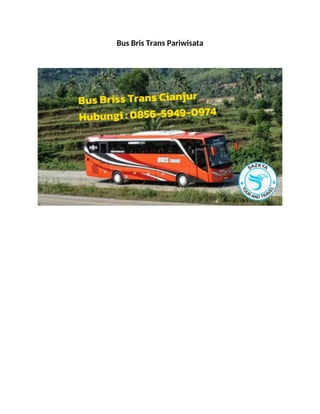 Bus Jurusan Cianjur Jakarta Bus Jurusan Cianjur Jakarta | DOCX