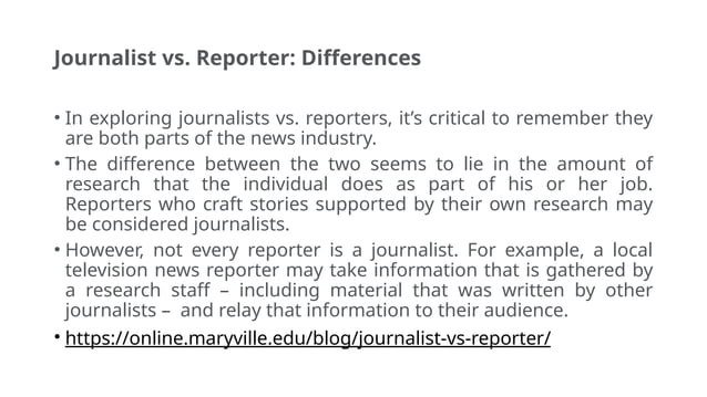 The difference between journalism and reportage | PPTX | Public Radio ...