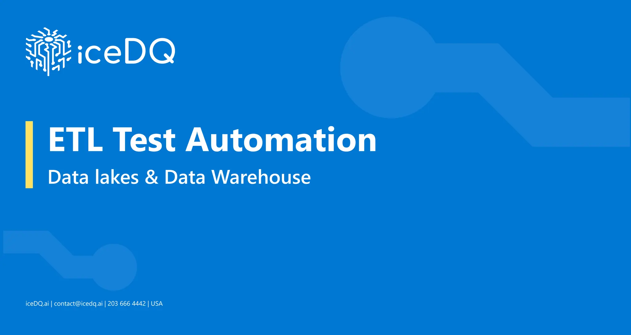 iceDQ - ETL Test Automation Platform for Data Lakes & Data Warehouses | PDF