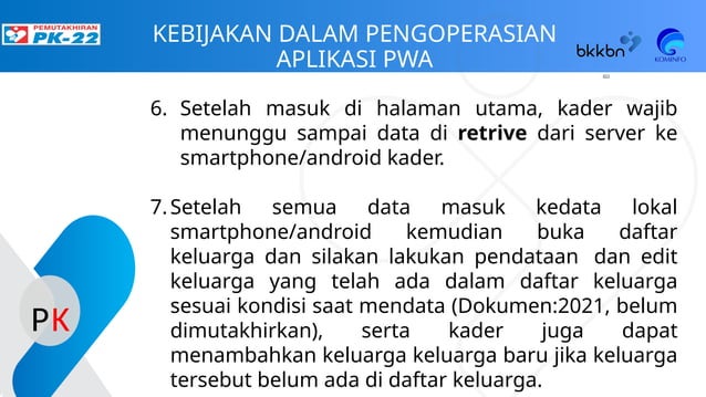 5. Tata Cara Penggunaan Aplikasi PPK22 (PWA Kader).pptx