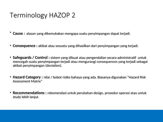 5. Study STUDI KEMAMPUAN OPERASI DAN BAHAYA HAZOPS.ppt