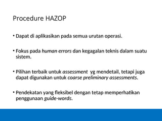 5. Study STUDI KEMAMPUAN OPERASI DAN BAHAYA HAZOPS.ppt