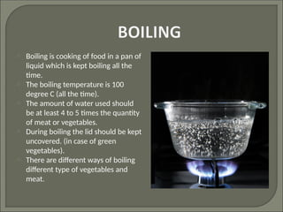 METHODS OF COOKING-INTERNATIONAL INSTITUTE OF HOTEL MANAGEMENT | PPT