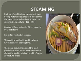METHODS OF COOKING-INTERNATIONAL INSTITUTE OF HOTEL MANAGEMENT | PPT