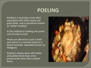 METHODS OF COOKING-INTERNATIONAL INSTITUTE OF HOTEL MANAGEMENT | PPT