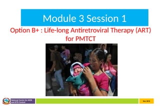 5. National PMTCT Module 3 Session 1 2014.ppt