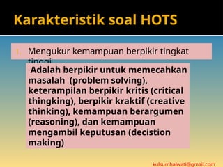 5. PENYUSUNAN SOAL HOTS OK.pptx, contoh soal | PPTX
