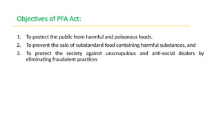 5. National regulations for Food in India - PFA and FSSAI | PPT