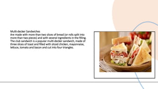 DIFFERENT TYPES OF SANDWICH-HOT AND COLD SANDWICH | PPTX