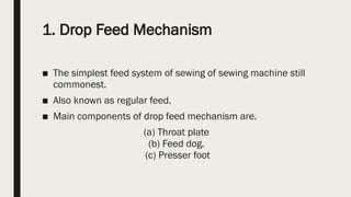 5. Feed Mechanisms.pptxxvvvvvvvvvvvvvvvvvvvvvv | PPTX