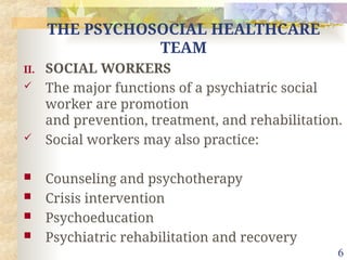 5. PSYCHOSOCIAL TEAM & EFFECTIVE COMMUNICATION_045643.ppt