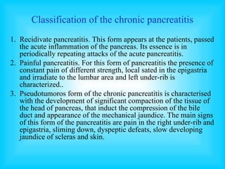 Acute pancreatitis is a sudden inflammation of the pancreas due to ...