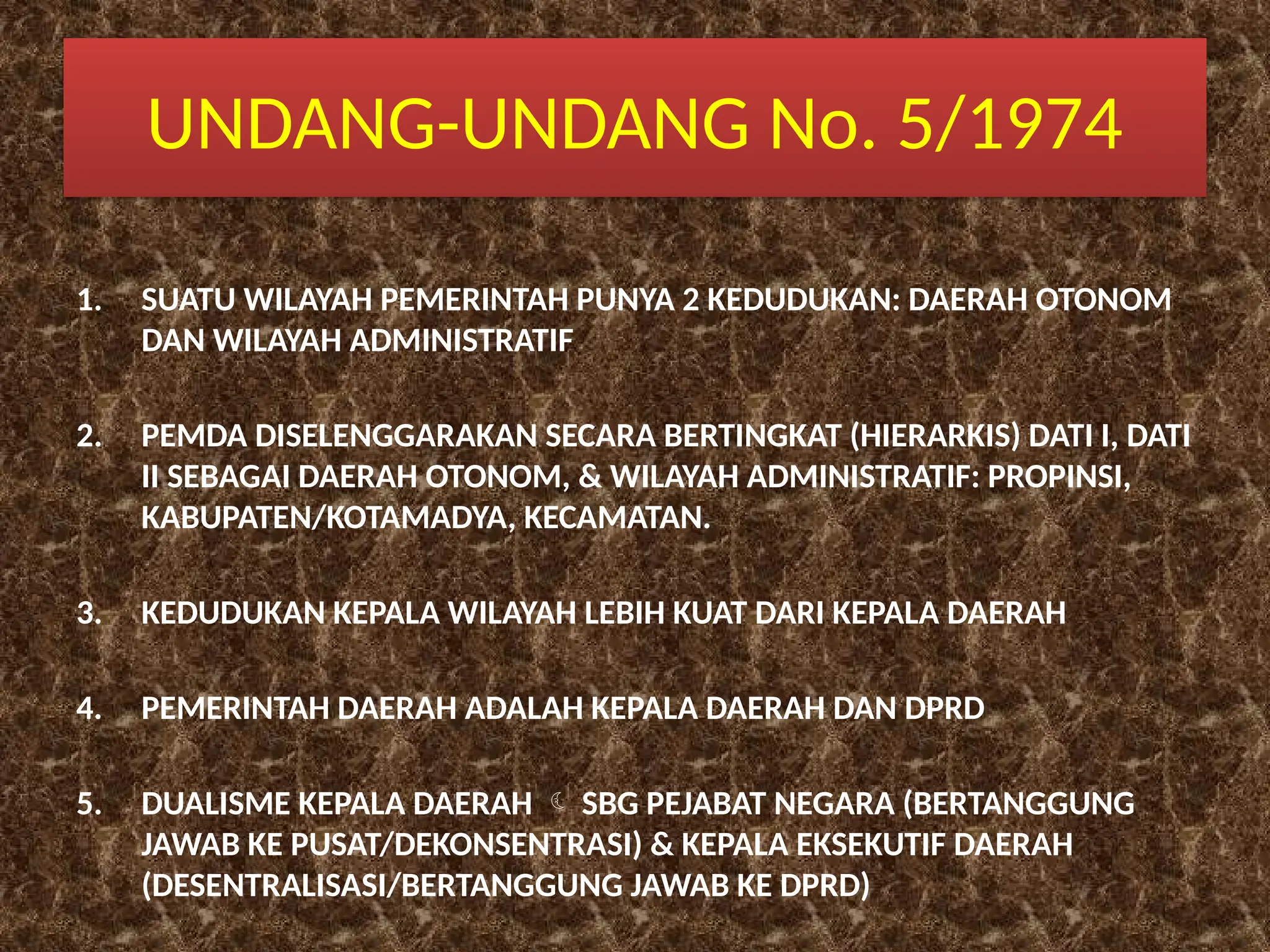 5. Sejarah Perkembangan OTDA DI INDONESIA.pptx