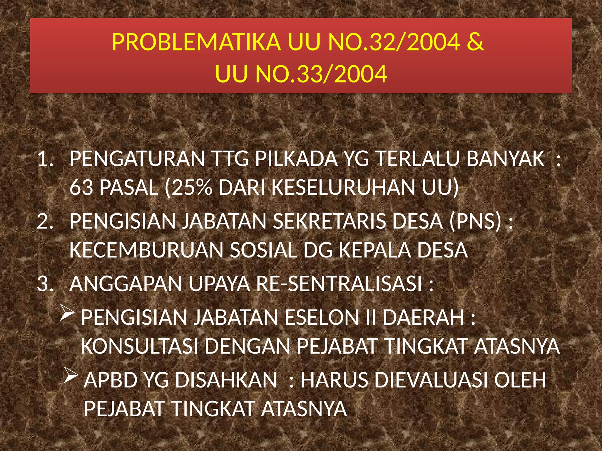 5. Sejarah Perkembangan OTDA DI INDONESIA.pptx
