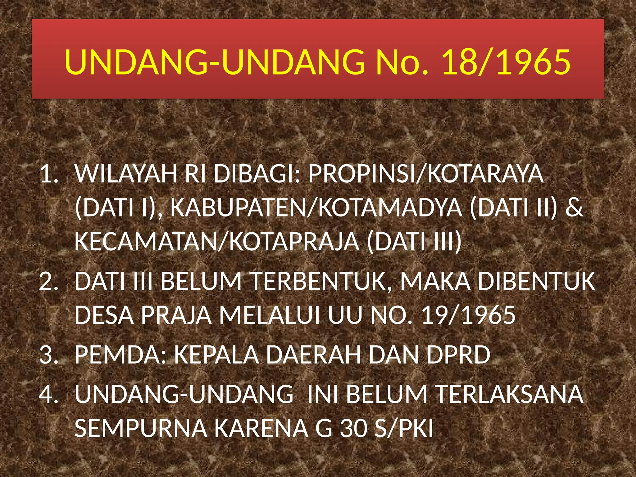 5. Sejarah Perkembangan OTDA DI INDONESIA.pptx