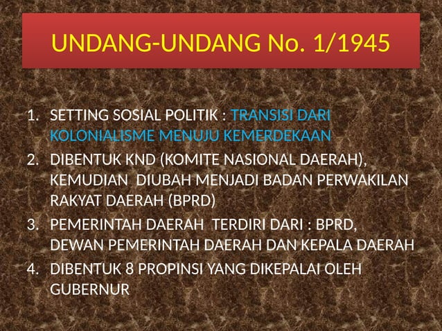 5. Sejarah Perkembangan OTDA DI INDONESIA.pptx