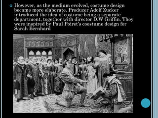 Theatre-Costume-Design_Costumes-in-the-Film-Industry | PDF