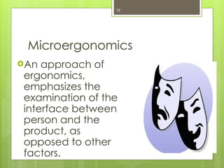 5. Client centered framework for therapist in ergonomics.ppt