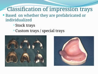5. impression tray I BDS prosthodontics.pptx