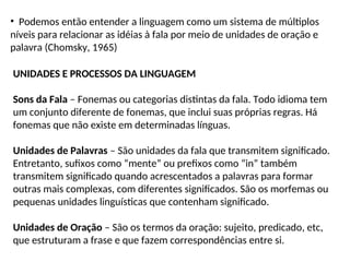 Desenvolvimento da Linguagem : principais constructos. | PPT