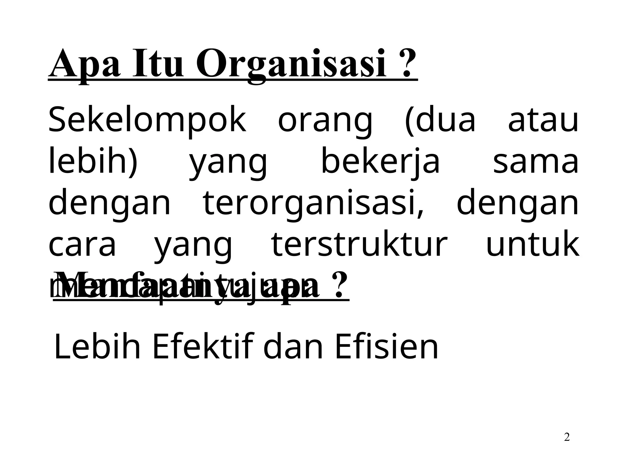 5. manajemen dan organisasi.ppt pengantar | PPT