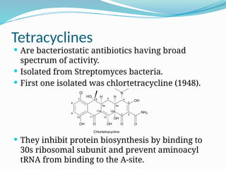 5. Tetracyclines NEW.pptxAre bacteriostatic antibiotics having broad ...