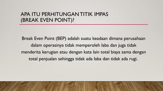 Materi PKWU menghitung titik impas (BEP).pptx