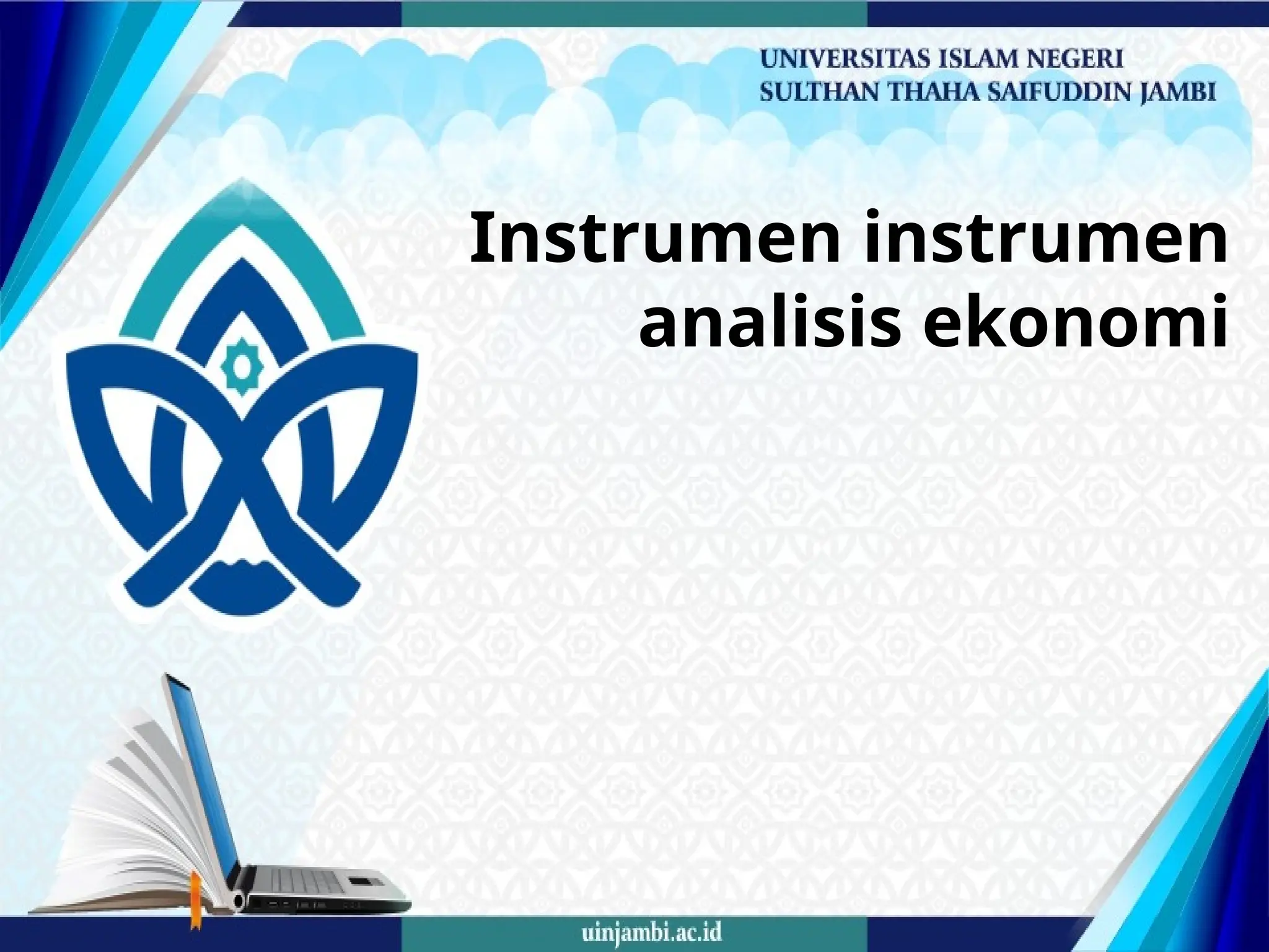 5. Instrumen Instrumen Analisis Ekonomi new.pptx