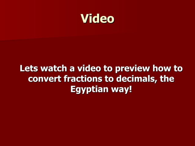 CoNverTinG FraCtioNs tO DeCiMaLs | PPT