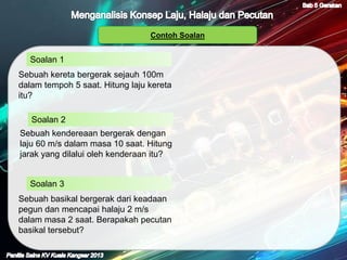Menganalisis konsep laju halaju dan pecutan | PPTX