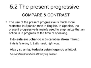 5.2 Present progressive | PPT