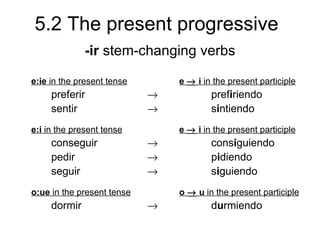 5.2 Present progressive | PPT